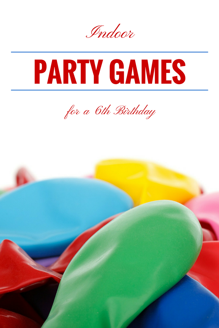 Indoor Party Games For Age 6 My Kids Guide indoor-party-games-for-age-6-my-kids-guide